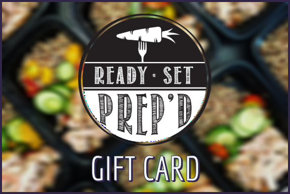 Ready Set Prep’d Gift Card